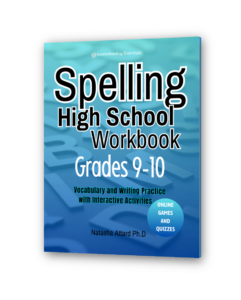 Spelling High School Workbook Grades 9-10: Vocabulary and Writing ...