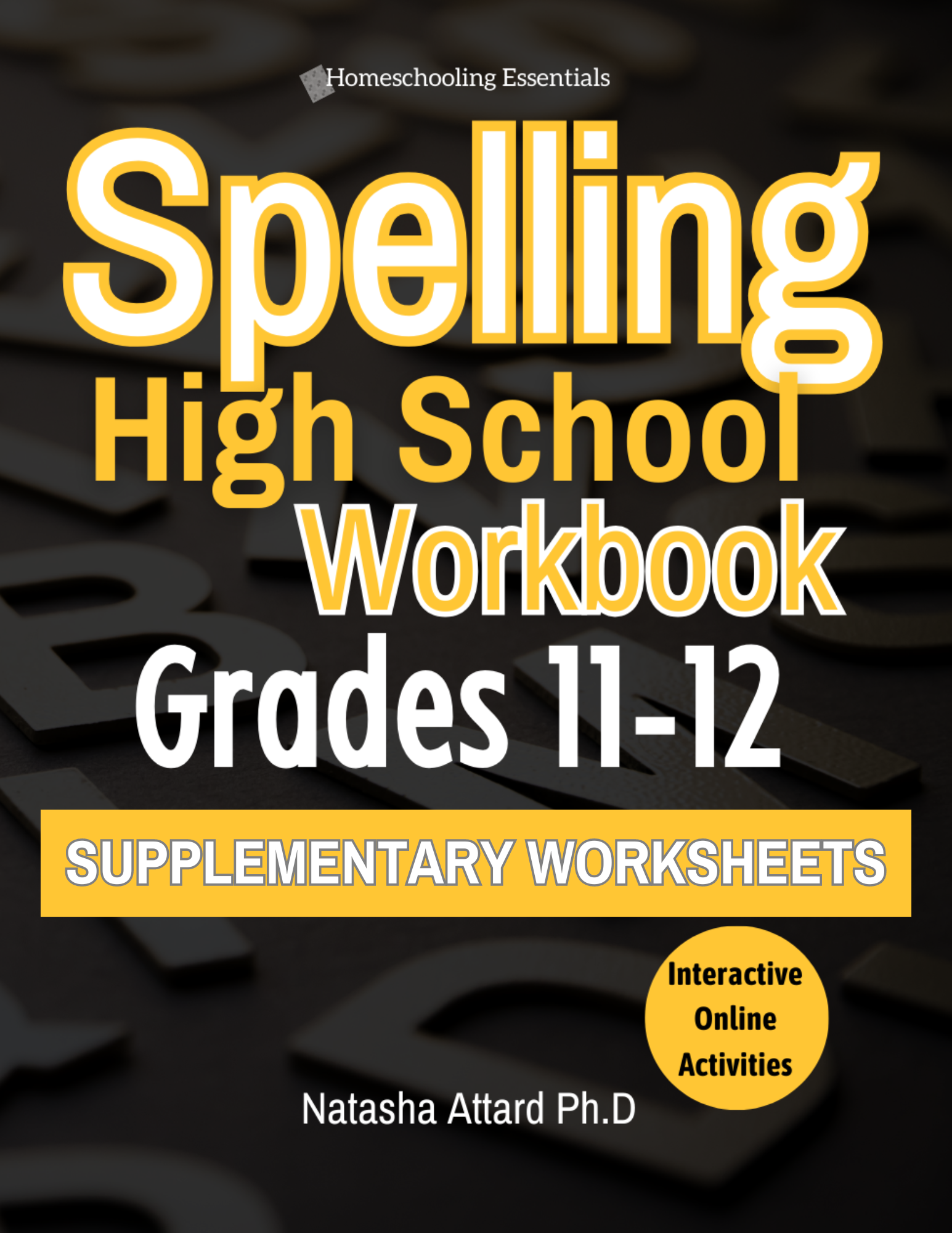 Spelling High School Workbook Grades 11-12 - Natasha Scripts