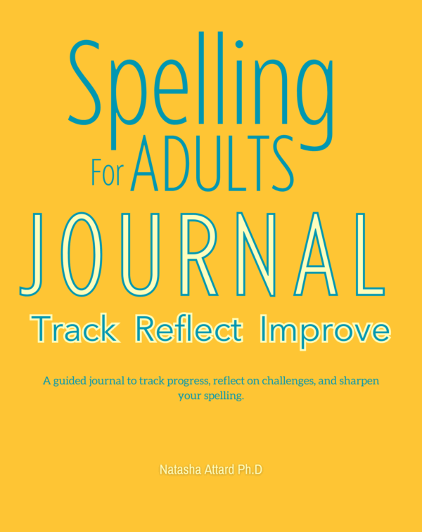 Supplementary Spelling Practice Program for Adults - Natasha Scripts