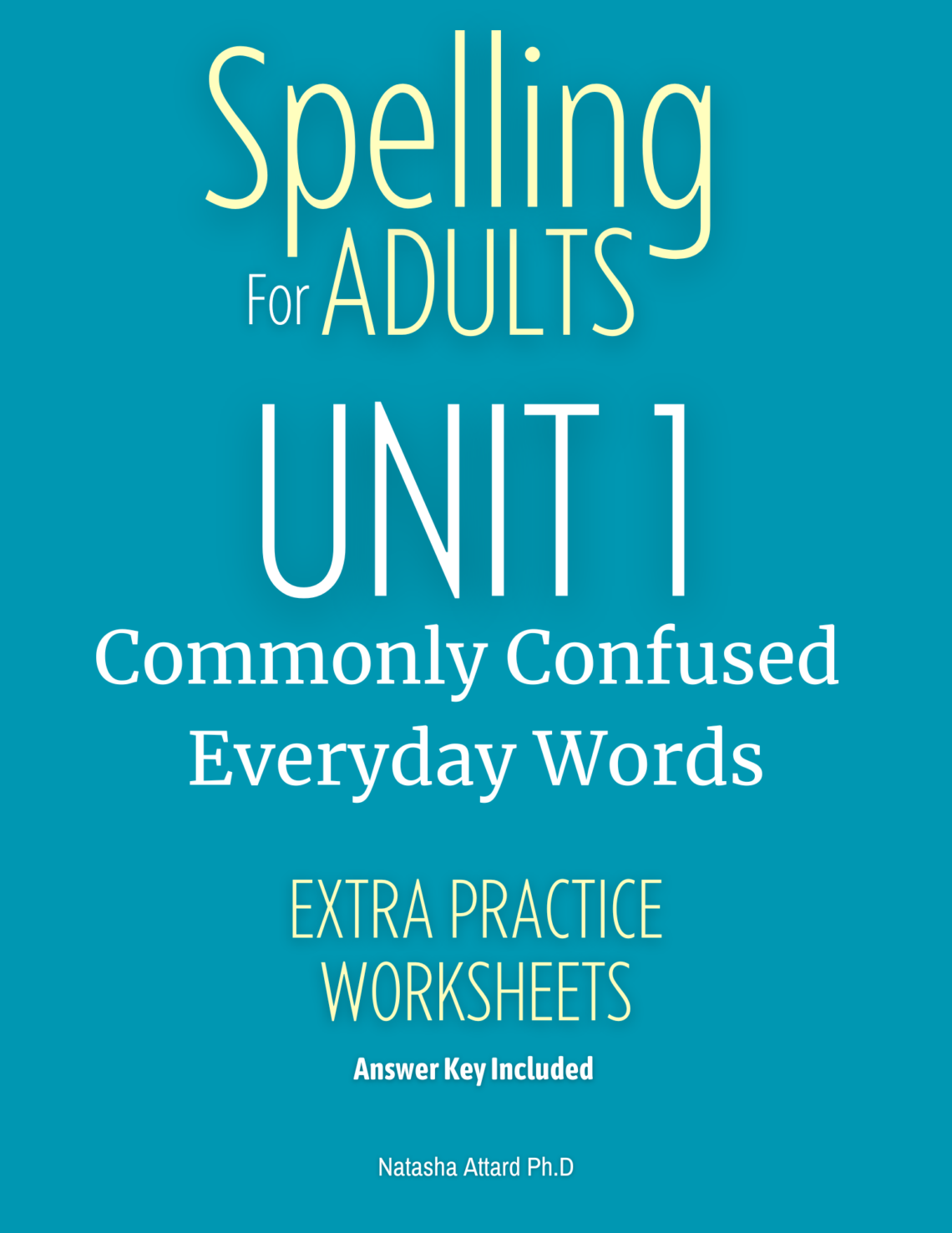 Supplementary Spelling Practice Program for Adults - Natasha Scripts
