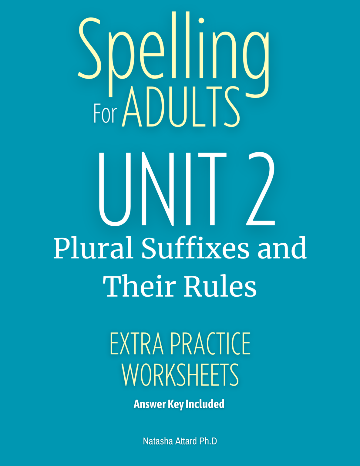 Supplementary Spelling Practice Program for Adults - Natasha Scripts