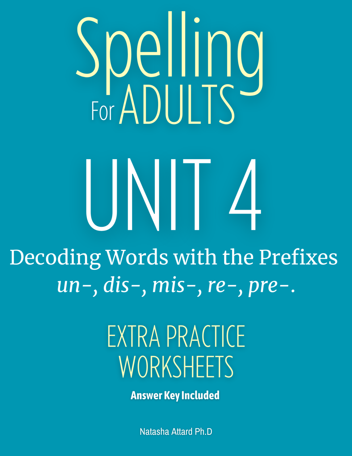 Supplementary Spelling Practice Program for Adults - Natasha Scripts