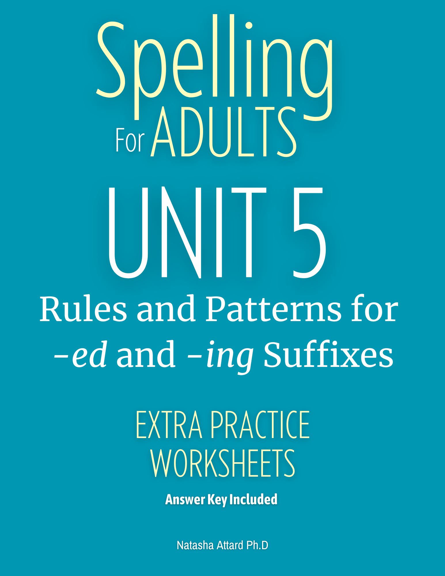 Supplementary Spelling Practice Program for Adults - Natasha Scripts